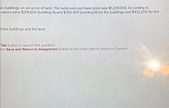 Solved Hibiscus Company purchased two buildings on six acres | Chegg.com