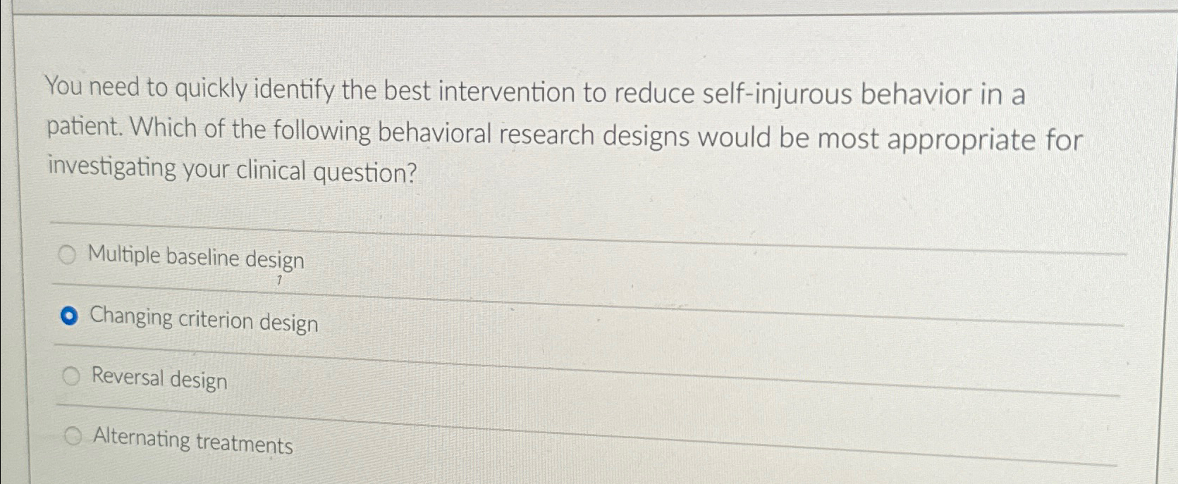 Solved You need to quickly identify the best intervention to | Chegg.com
