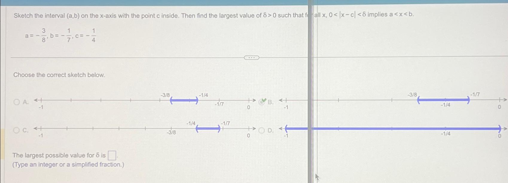 Solved Sketch the interval (a,b) ﻿on the x-axis with the | Chegg.com