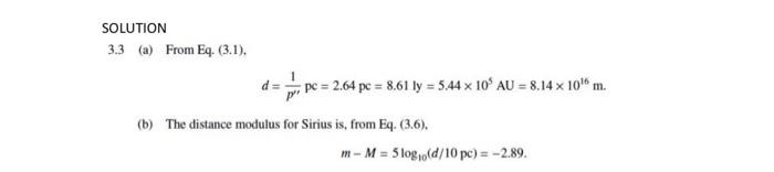 Solved 3.3 The parallax angle for Sirius is 0.379′′. (a) | Chegg.com