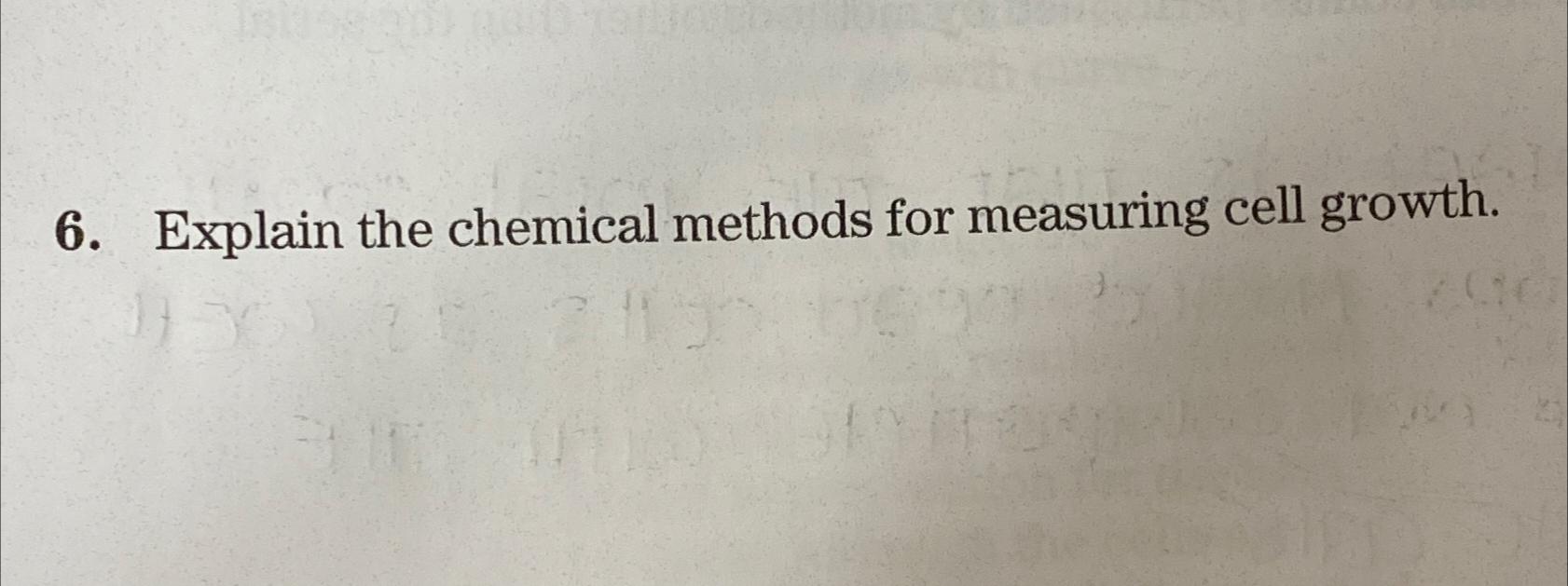 Solved Explain the chemical methods for measuring cell | Chegg.com