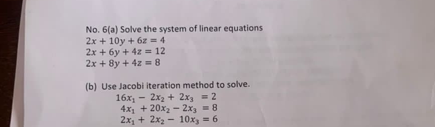 Solved No. 6 (a) ﻿Solve the system of linear | Chegg.com