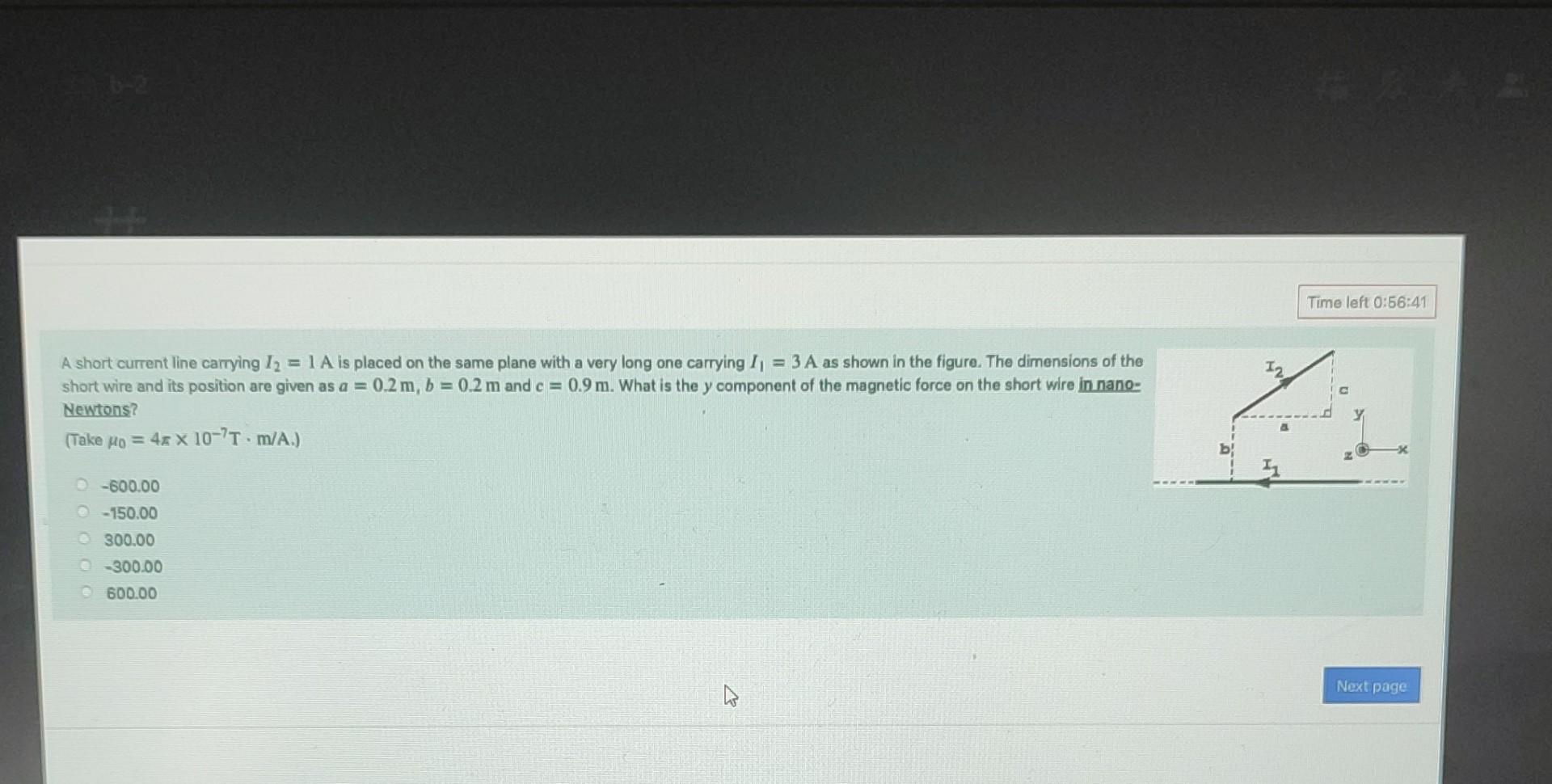 A short current line carrying I2=1 A is placed on the | Chegg.com