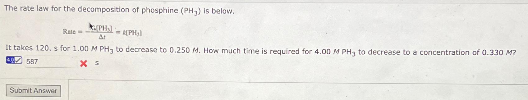 Solved The rate law for the decomposition of phosphine (PH3) | Chegg.com