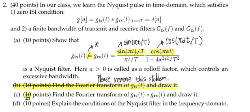Solved (40 ﻿points) In ﻿our class, we ﻿learn the Nyquist | Chegg.com