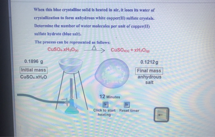 Solved When this blue crystalline solid is heated in air, it | Chegg.com