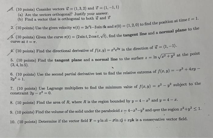 Solved 1. (10 points) Consider vectors u=(1,3,2) and | Chegg.com