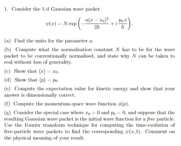 Consider the 1-d Gaussian wave | Chegg.com