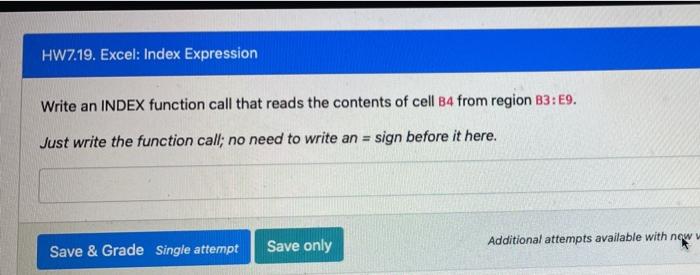 Solved HW7.19. Excel: Index Expression Write an INDEX | Chegg.com
