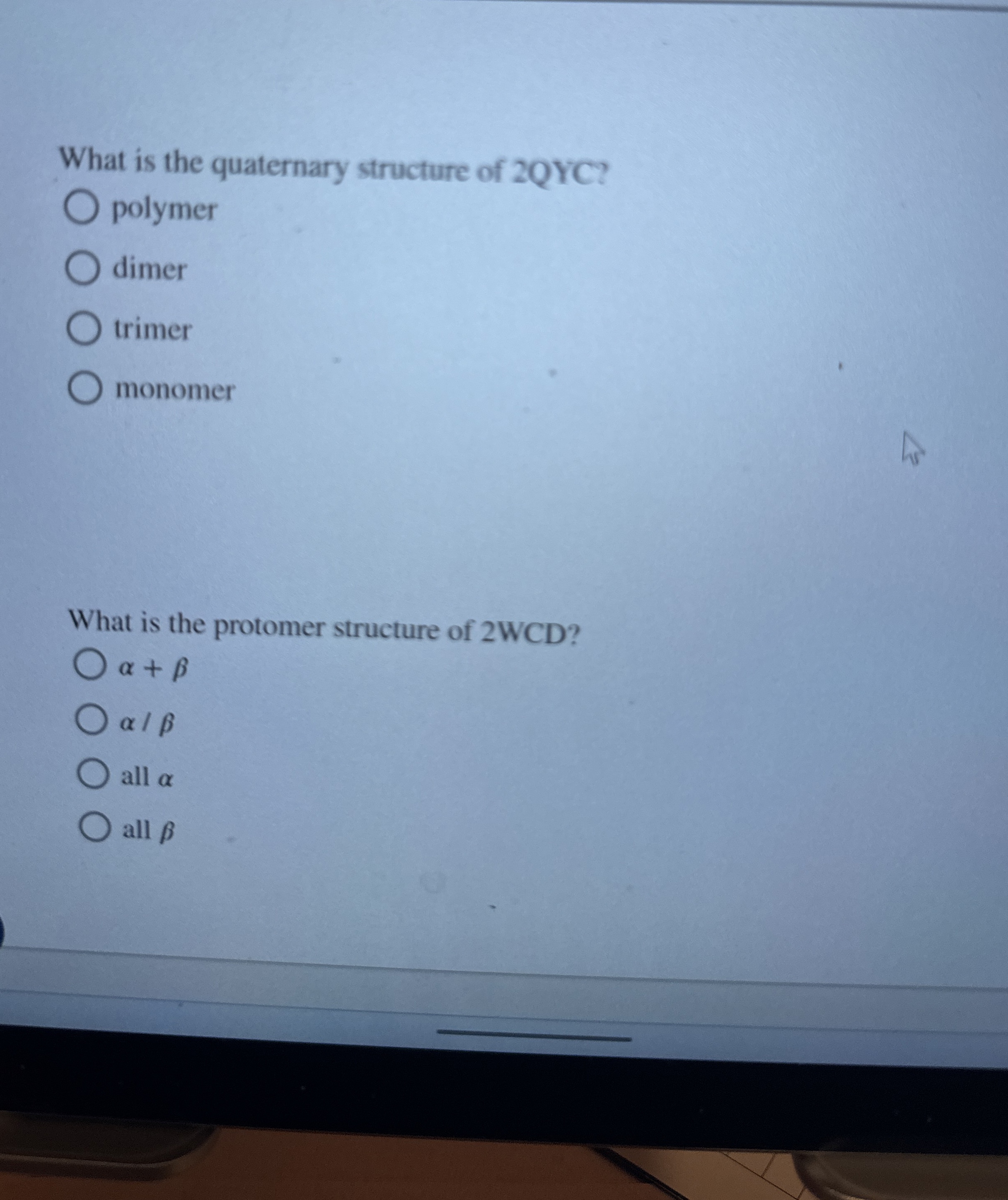 Solved What is the quaternary structure of 2 ﻿QYC | Chegg.com