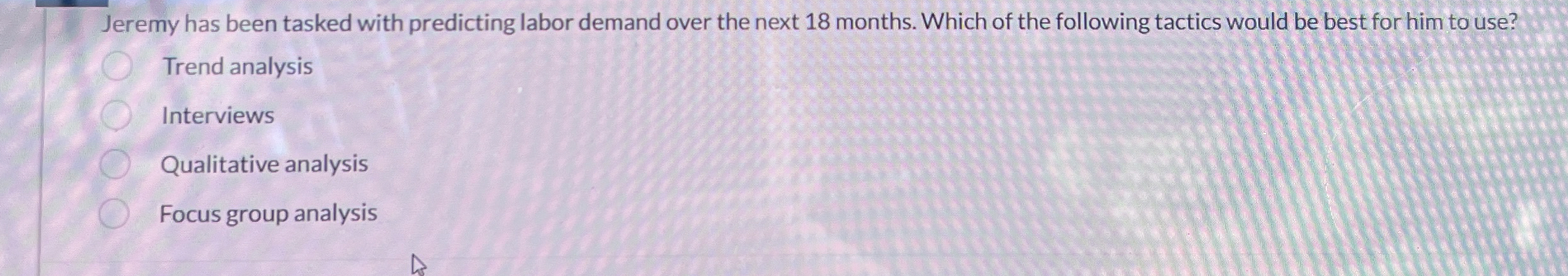 Solved Jeremy has been tasked with predicting labor demand | Chegg.com