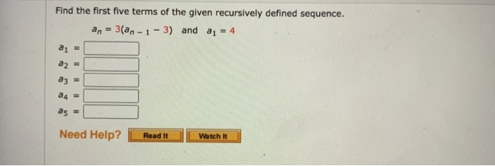 Solved Find the first five terms of the given recursively | Chegg.com