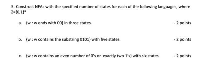 Solved 5. Construct NFAs with the specified number of states | Chegg.com