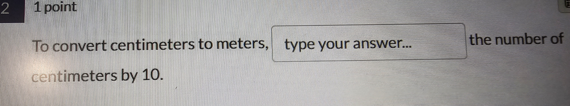 Solved 21 ﻿pointTo convert centimeters to meters, type your | Chegg.com