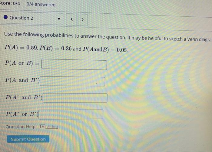 Solved Use the following probabilities to answer the | Chegg.com