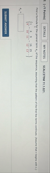 Solved [-/1 ﻿Points] ﻿SCALCET9M 11.1.021.Find a formula | Chegg.com