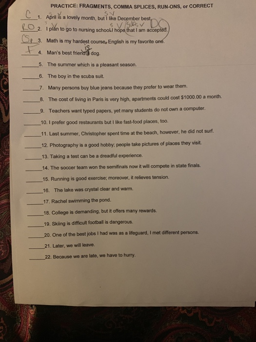 PRACTICE: FRAGMENTS, COMMA SPLICES, RUN-ONS, or | Chegg.com