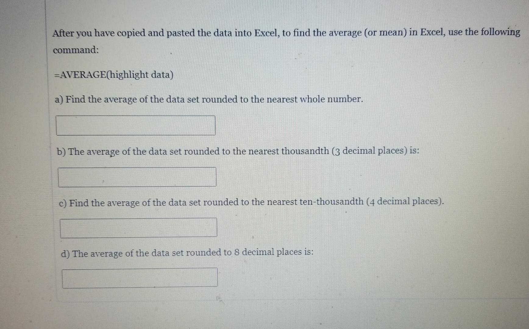 Solved Question 1 Consider the following data set consisting | Chegg.com