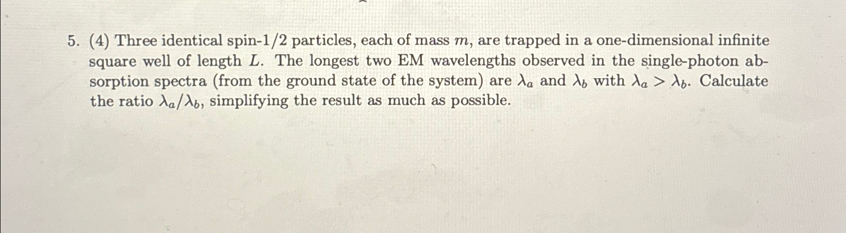 Solved (4) ﻿Three identical spin- 12 ﻿particles, each of | Chegg.com