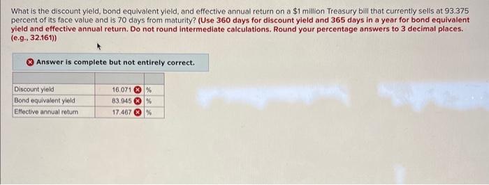 Solved What is the discount yield, bond equivalent yield, | Chegg.com