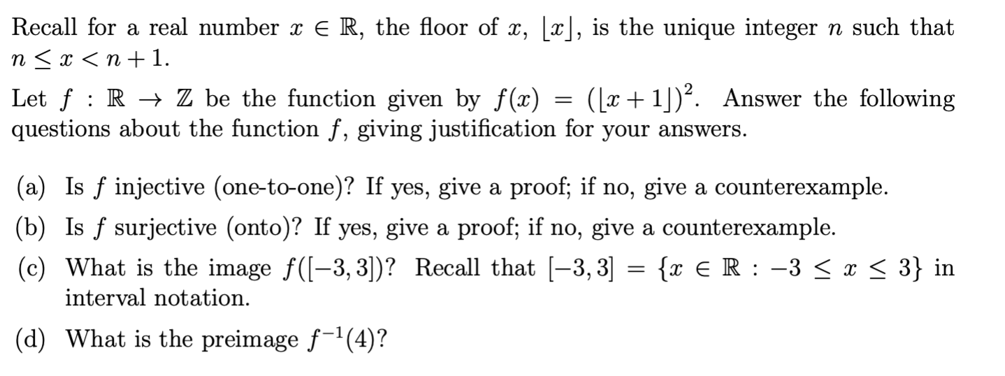 ecall for a real number x in R, ﻿the floor of x, | Chegg.com