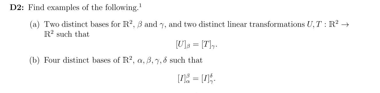 Solved 2: Find examples of the following. 1 (a) Two distinct | Chegg.com
