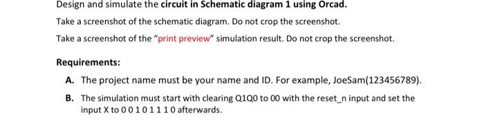 Design and simulate the circuit in Schematic diagram | Chegg.com