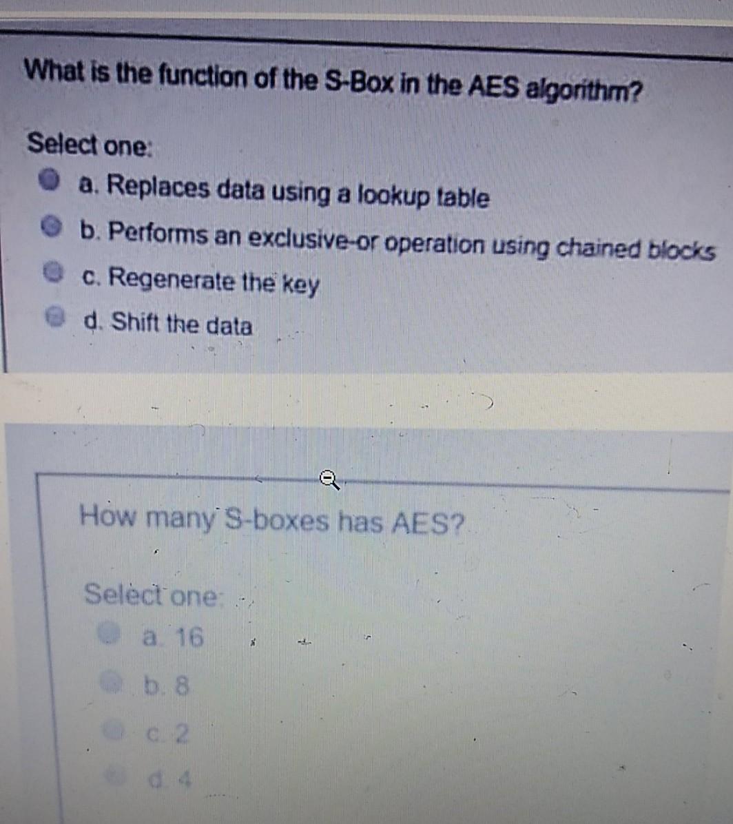 Solved What is the function of the S-Box in the AES | Chegg.com