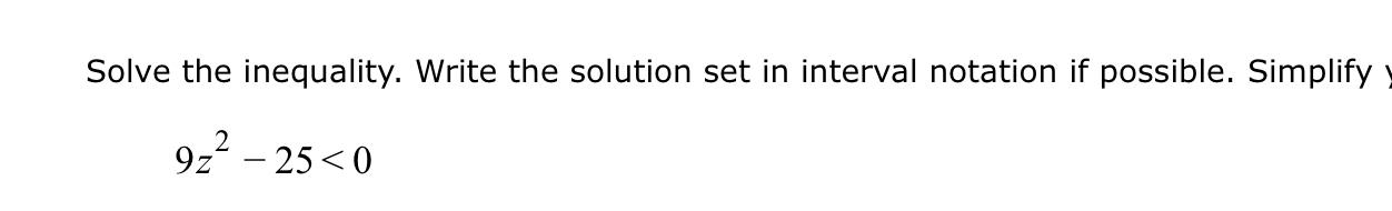 Solved Solve the inequality. Write the solution set in | Chegg.com
