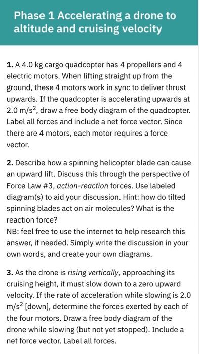 Solved Phase 1 Accelerating a drone to altitude and cruising | Chegg.com