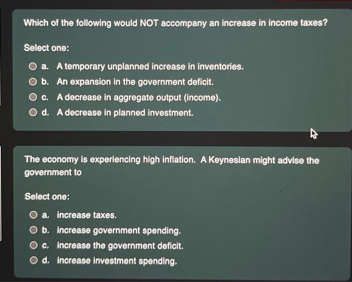 Solved Which of the following would NOT accompany an | Chegg.com