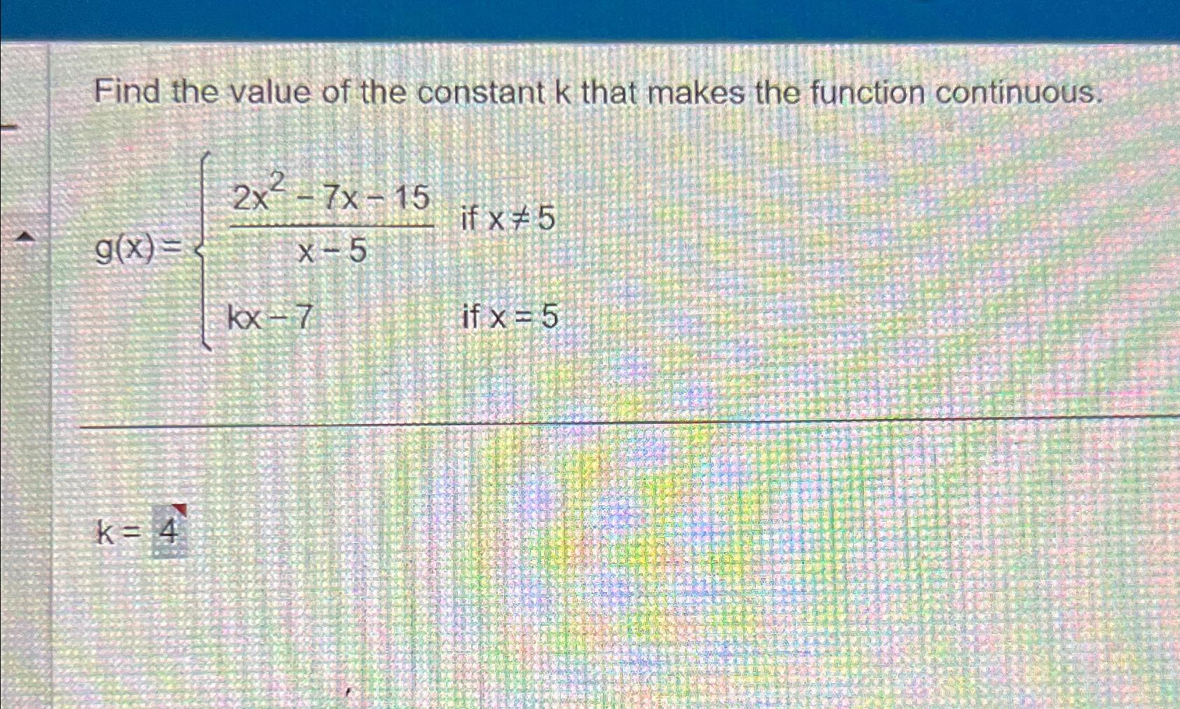 Solved Find the value of the constant k ﻿that makes the | Chegg.com