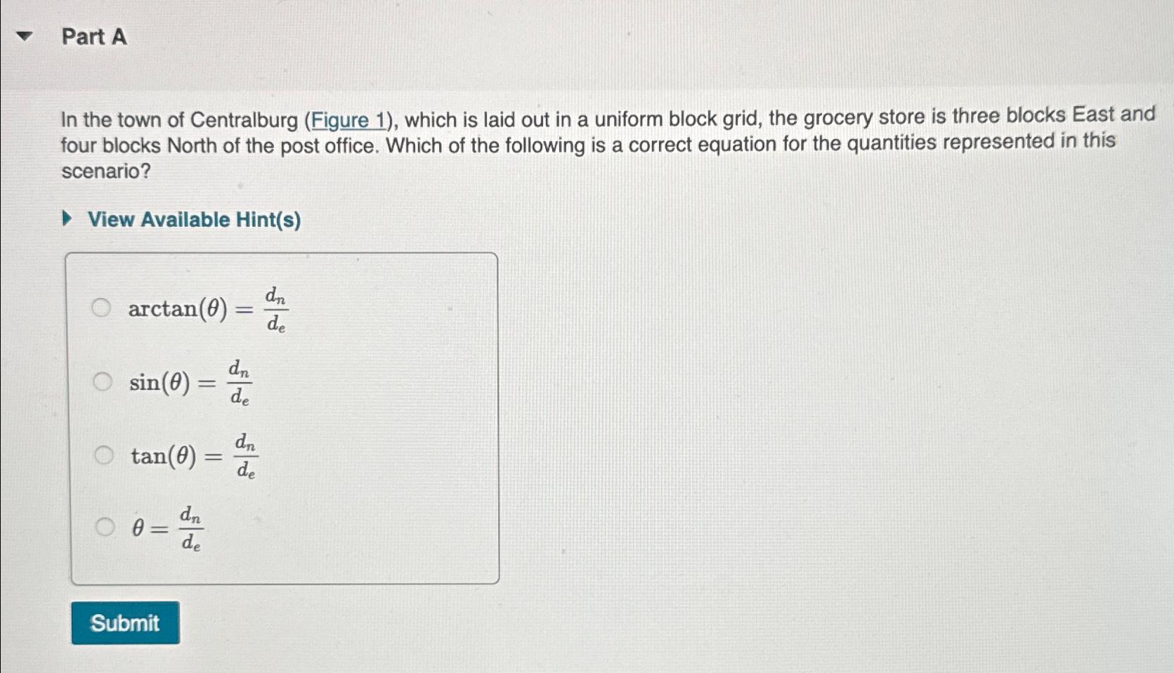 Solved Part AIn the town of Centralburg (Figure 1), ﻿which | Chegg.com