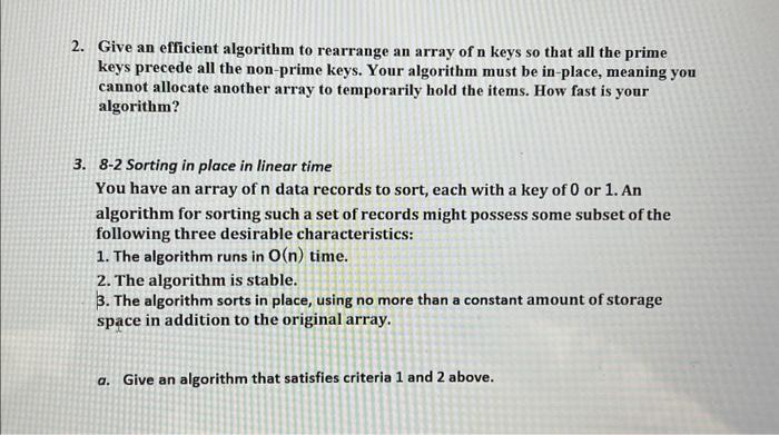 Solved 2 Give An Efficient Algorithm To Rearrange An Array