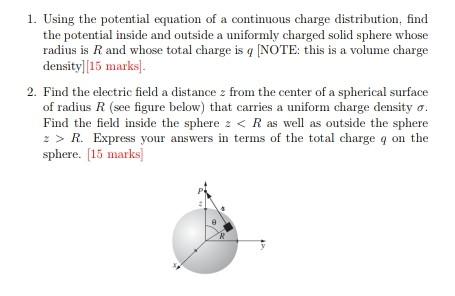 Solved 1. Using the potential equation of a continuous | Chegg.com