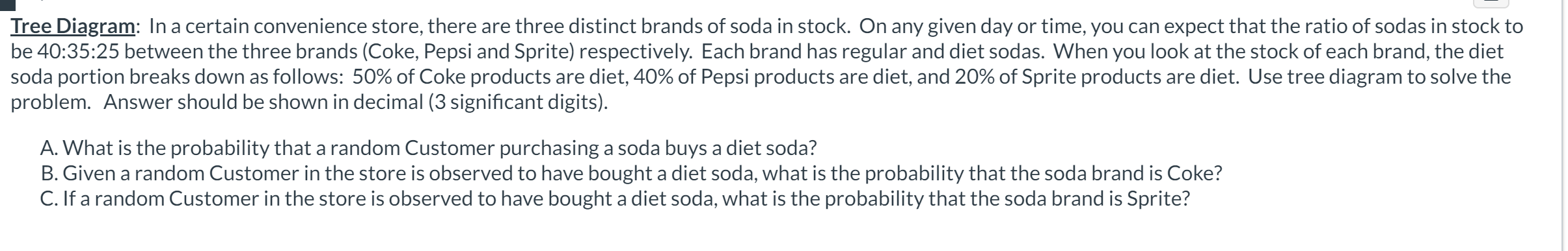 Solved PLEASE HELP ASAP Tree Diagram: In a certain | Chegg.com