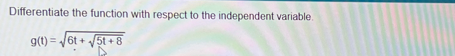 Solved Differentiate the function with respect to the | Chegg.com