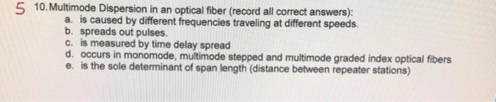 Solved 5 10. Multimode Dispersion in an optical fiber | Chegg.com