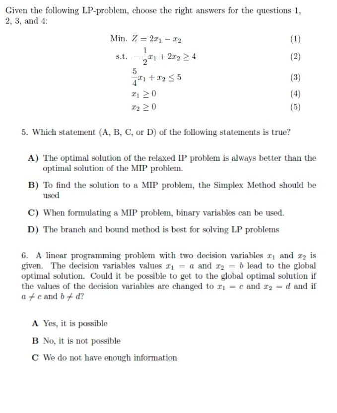 Given the following LP-problem, choose the right | Chegg.com