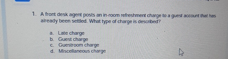 Solved A front desk agent posts an in-room refreshment | Chegg.com