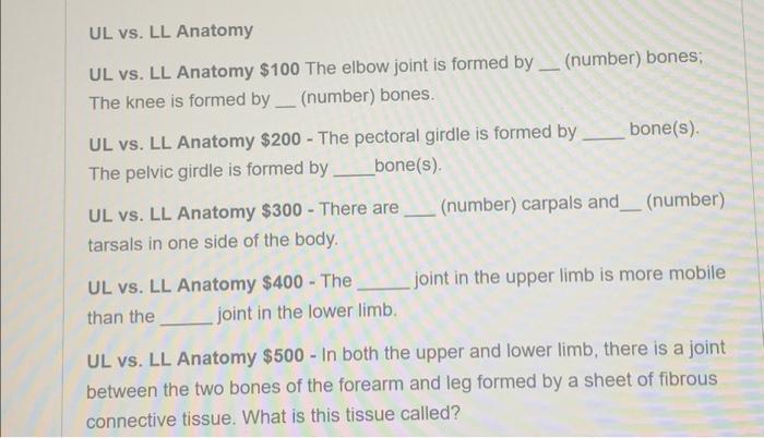 UL vs. LL Anatomy UL vs. LL Anatomy $100 The elbow | Chegg.com