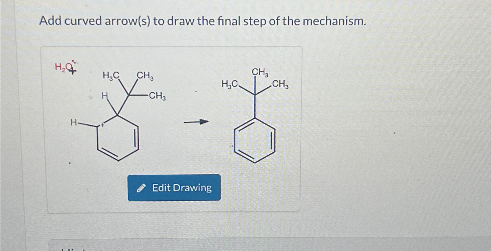 Solved Add curved arrow(s) ﻿to draw the final step of the | Chegg.com