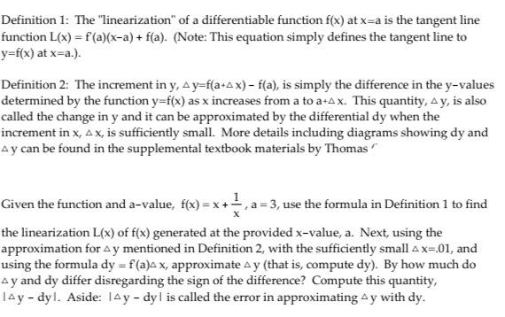 Solved Definition 1: The "linearization" of a differentiable | Chegg.com