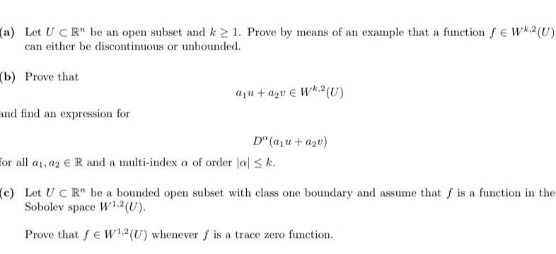 Solved (a) Let U⊂Rn be an open subset and k≥1. Prove by | Chegg.com