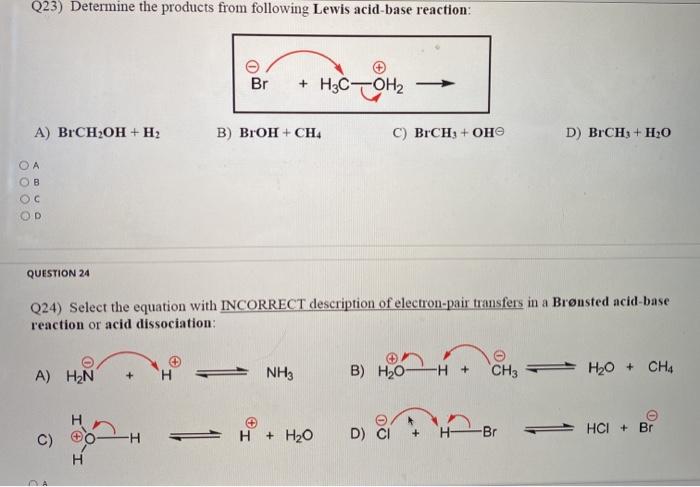 Solved Q23) Determine the products from following Lewis | Chegg.com