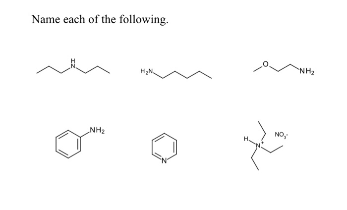 Solved Name each of the following. we wen HN en una -NH₂ NH2 | Chegg.com