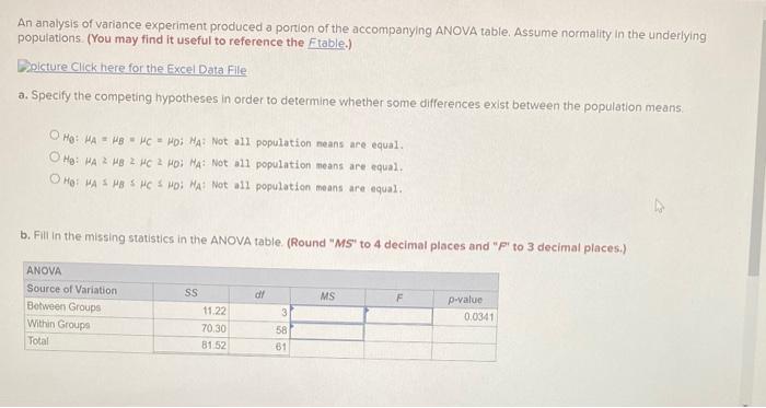 Solved An analysis of variance experiment produced a portion | Chegg.com
