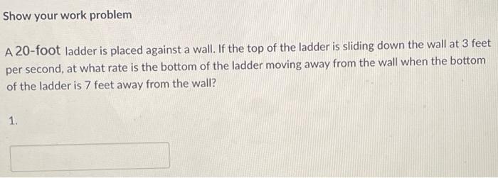 Solved A 20-foot ladder is placed against a wall. If the top | Chegg.com