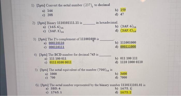 Solved 1) [2pts] Convert the octal number (237)8 to decimal | Chegg.com