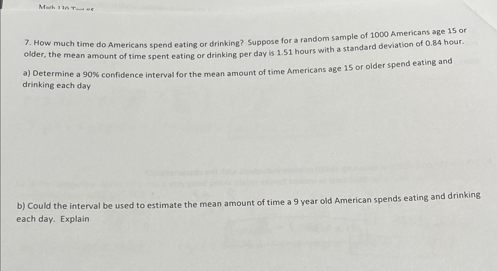 Solved 7. ﻿How much time do Americans spend eating or | Chegg.com